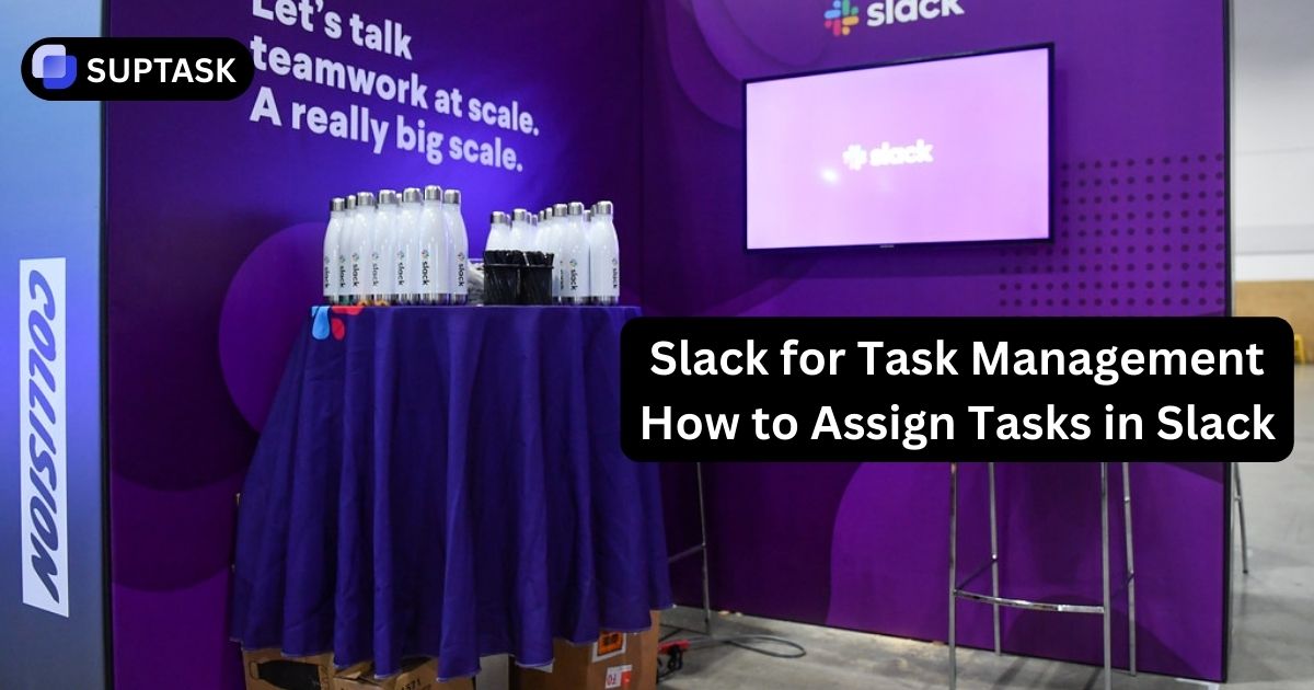 How To Use Slack App: Introduction & Quick Start Guide